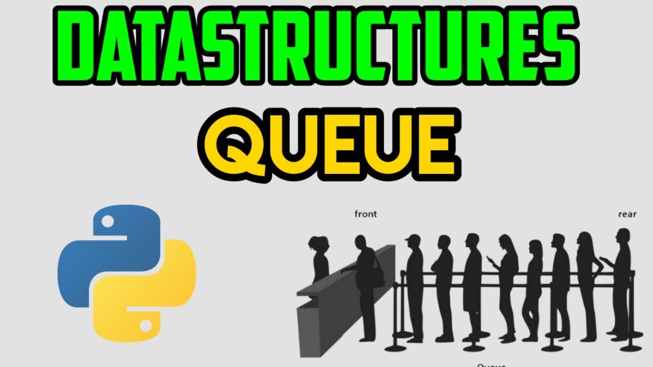 Data Structures Queue In Python Youtube