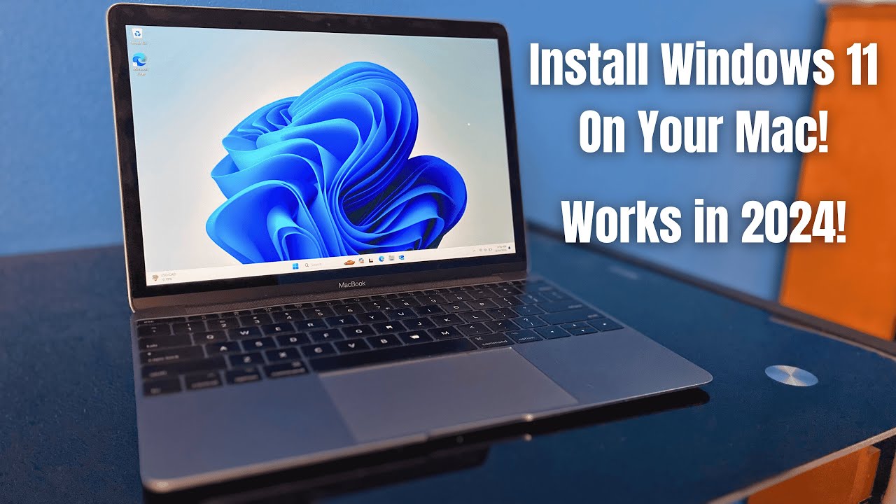 How To Install Windows 11 On A Mac Using Boot Camp Assistant 2024
