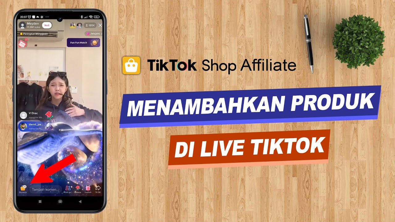 Cara Menambahkan Produk Di Live Tiktok Youtube