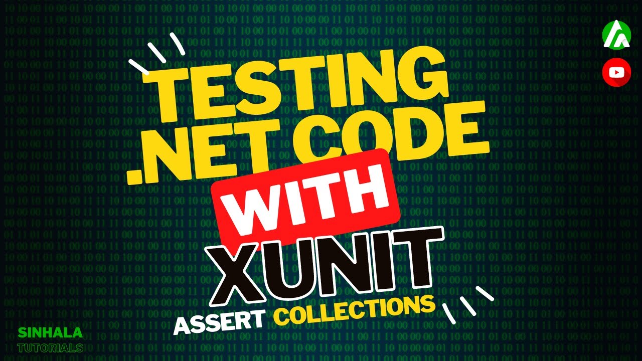 Unit Testing Net Applications Using Xunit Assert Collections