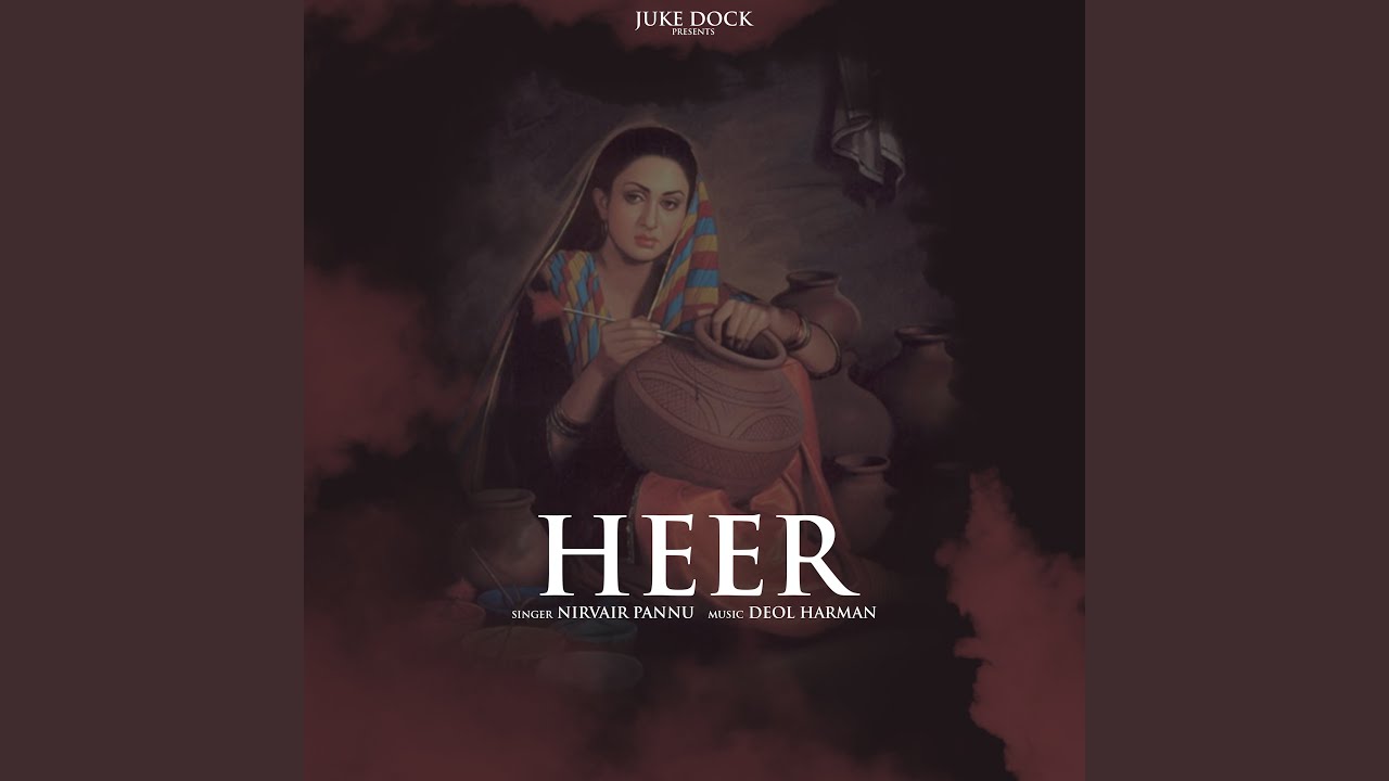 Heer Youtube Music