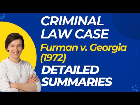 Furman V Georgia 1972 Case Summary Youtube