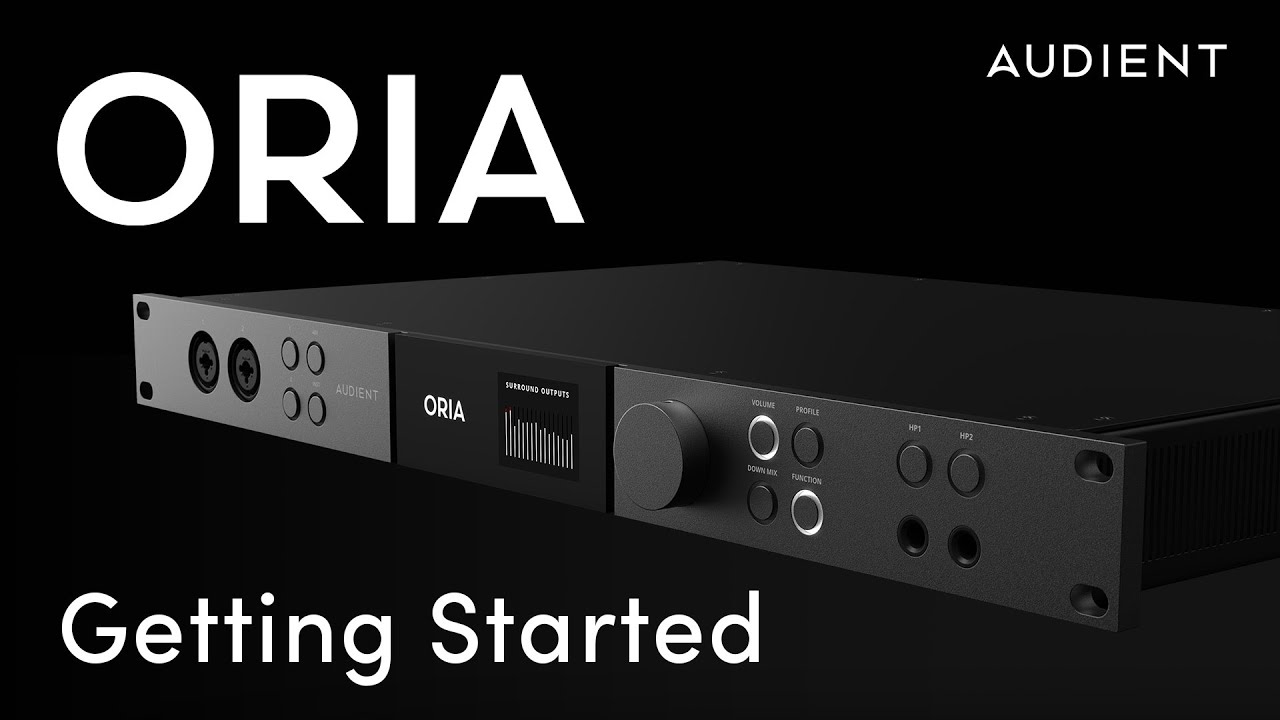 Getting Started With Oria Quick Start Guide Youtube