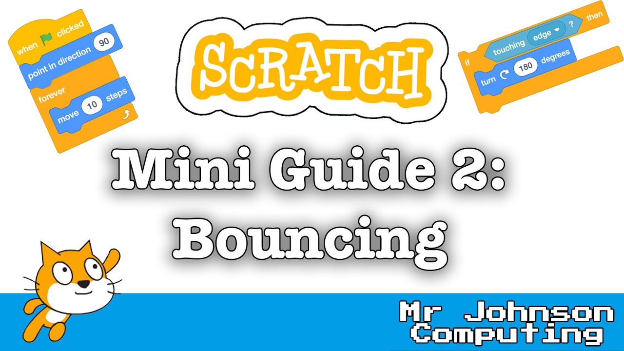 Scratch Mini Guide 2 Bouncing Youtube