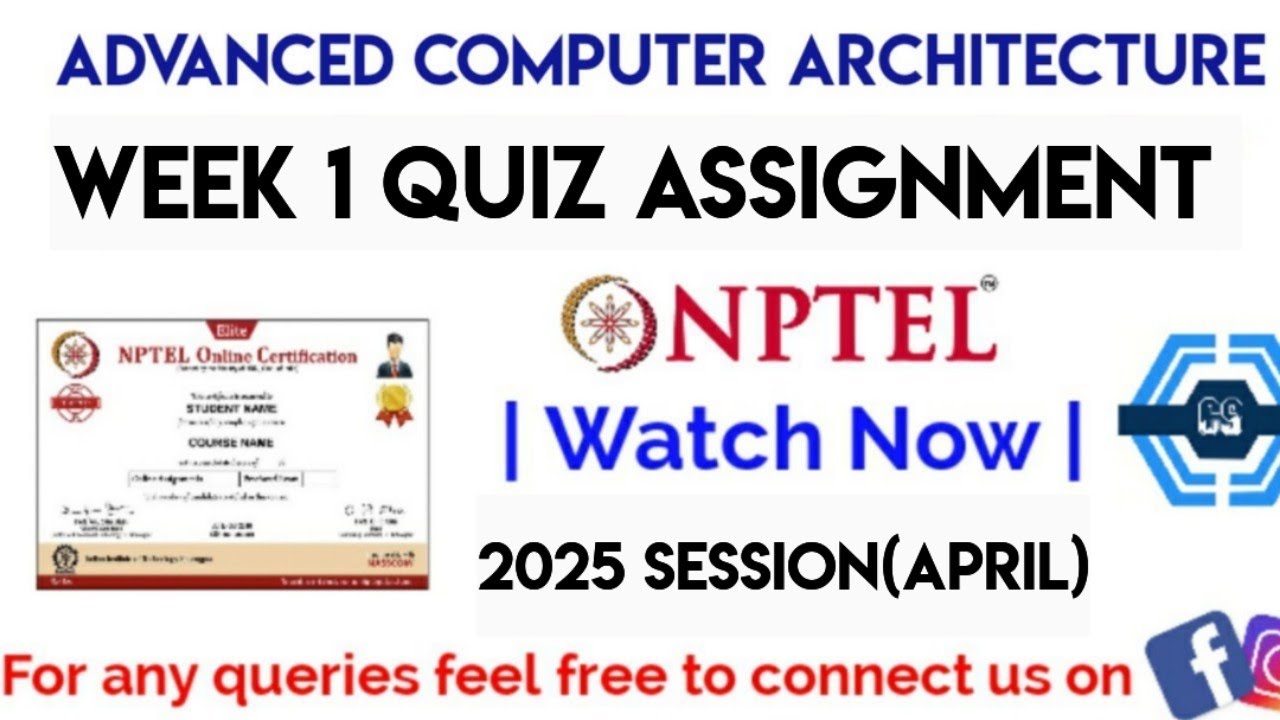 Advanced Computer Architecture Week 1 Quiz Solutions 2025 April