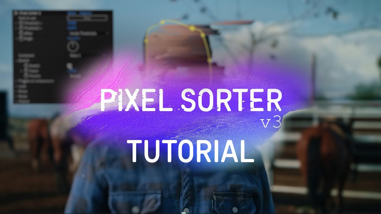 Pixel Sorter 3 Overview Youtube