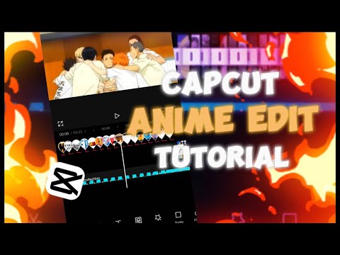 Anime Edit Tutorial Capcut Youtube