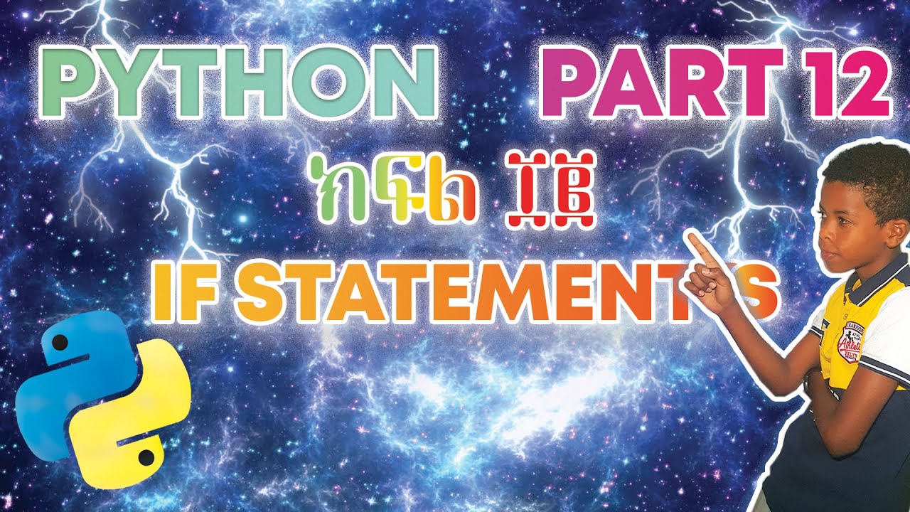 If Statements Python Lesson 12 Youtube