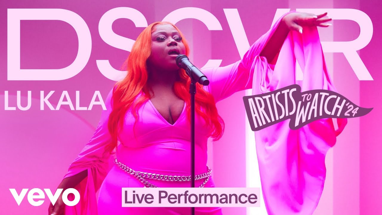 Lu Kala Pretty Girl Era Live Vevo Dscvr Artists To Watch 2024