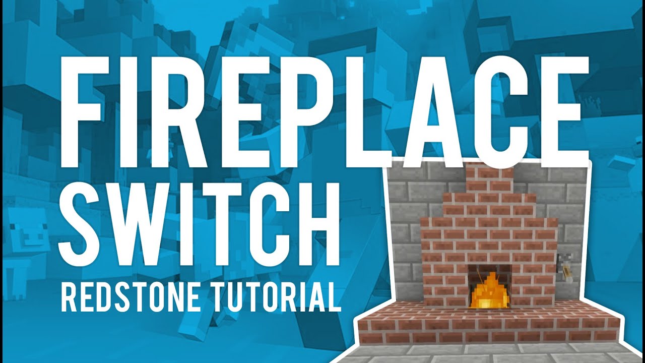 Minecraft Redstone Tutorial Fireplace On Off Switch Xbox One Xbox