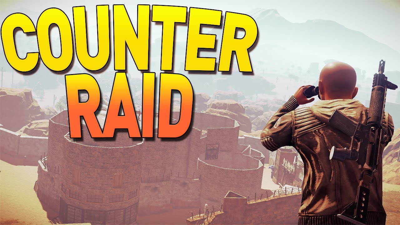 Rust Counter Raid 1 Youtube