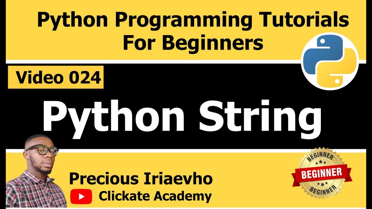024 Python String Python Tutorial For Beginners Full Course Youtube