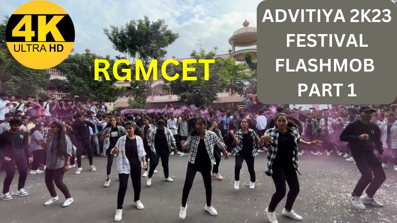 The Greatest Flash Mob Of Rgmcet In Advitiya 2k23 Festival Ds Flash