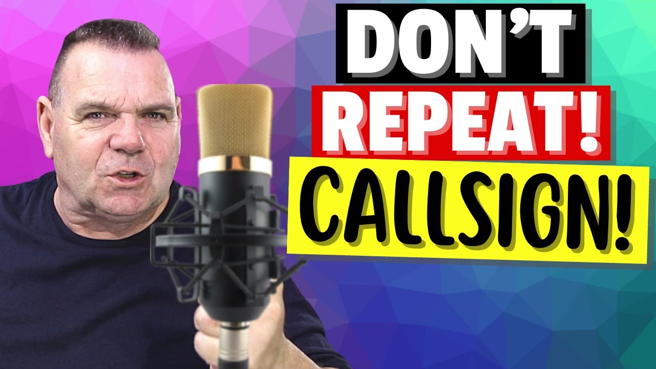 Do Not Repeat Your Callsign Youtube