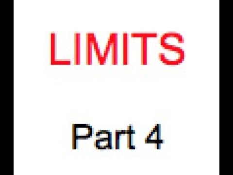 Limits Part 4 Youtube