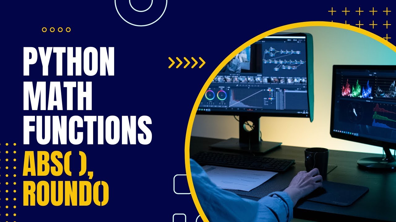 Python Math Built In Functions Python For Beginners Youtube