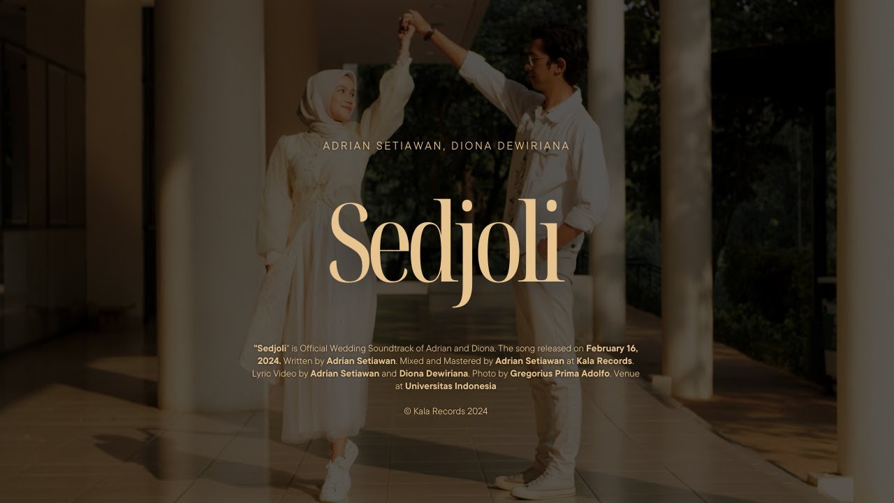 Adrian Setiawan Diona Dewiriana Sedjoli Official Lyric Video