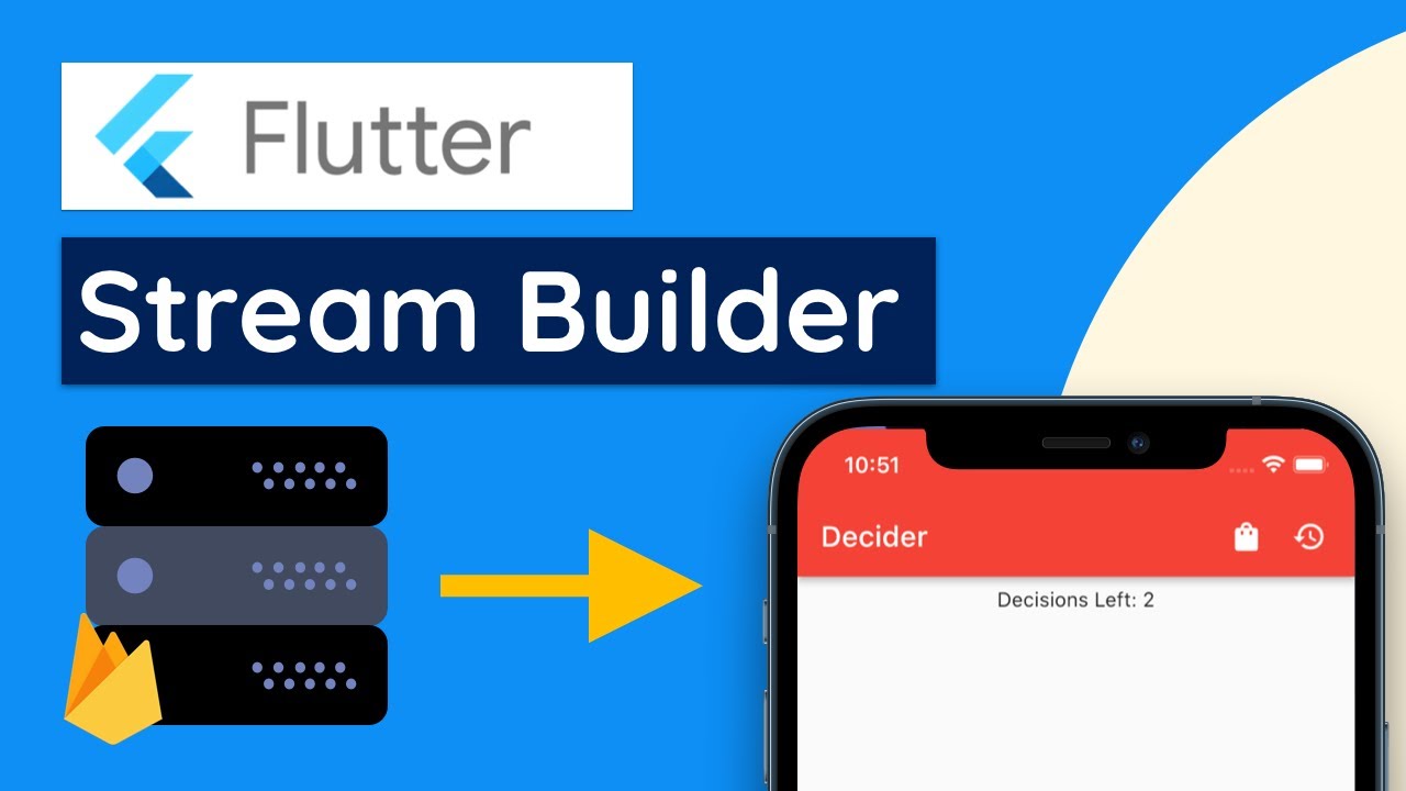 Flutter Stream Builder Decider Part 11 Youtube