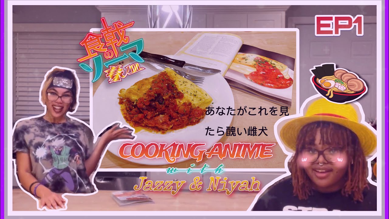 Cooking Anime Ep1 Food Wars Soufflé Omelette Youtube