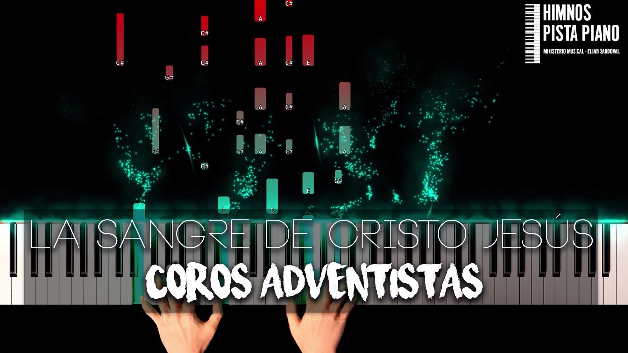 La Sangre De Cristo Jesús Coros Adventistas Piano Tutorial