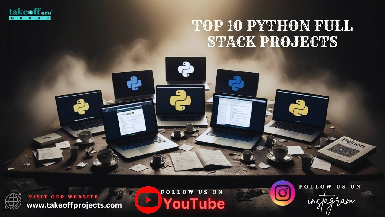 Top 10 Python Full Stack Projects Youtube