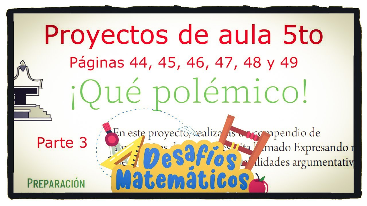 Qué Polémico Páginas 44 45 46 47 48 Y 49 Del Libro De Proyectos