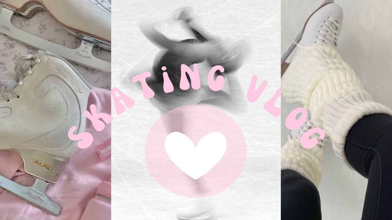 Figure Skating Vlog Youtube