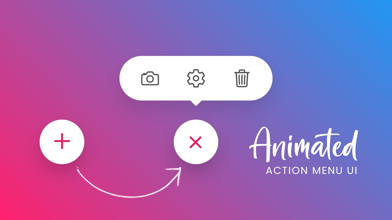 Animated Action Menu Using Html Css Vanilla Javascript Youtube