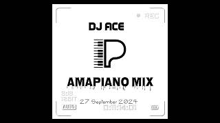 Amapiano Mix 2024 27 September Dj Ace Dj Ace Mp3 Music & Mp4 video ...