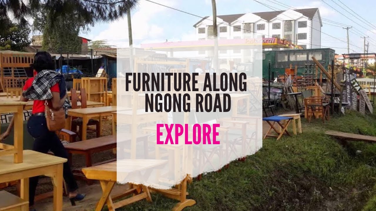 Ngong Road Furniture Shopping Feature Youtube