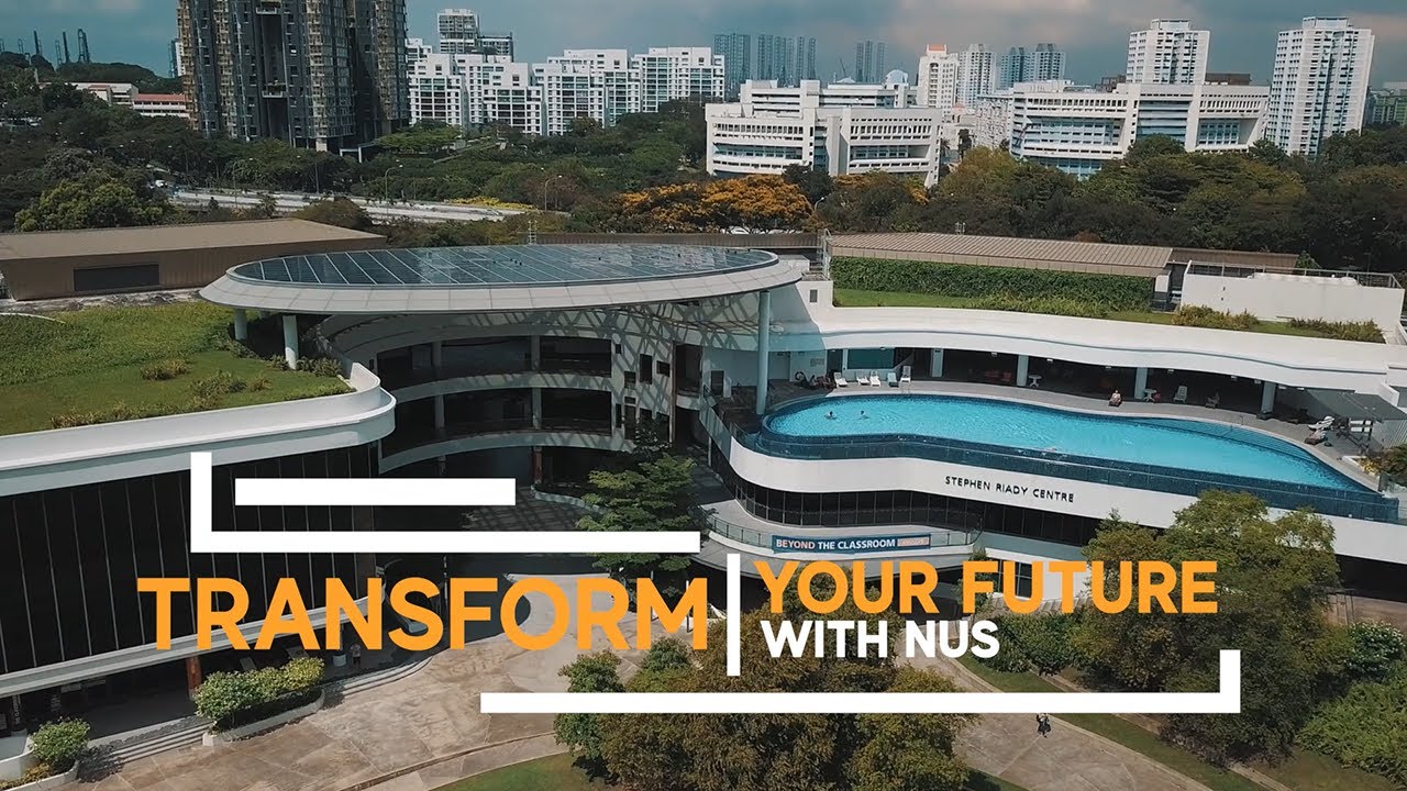 Nus Admissions Transform Your Future With Nus Youtube