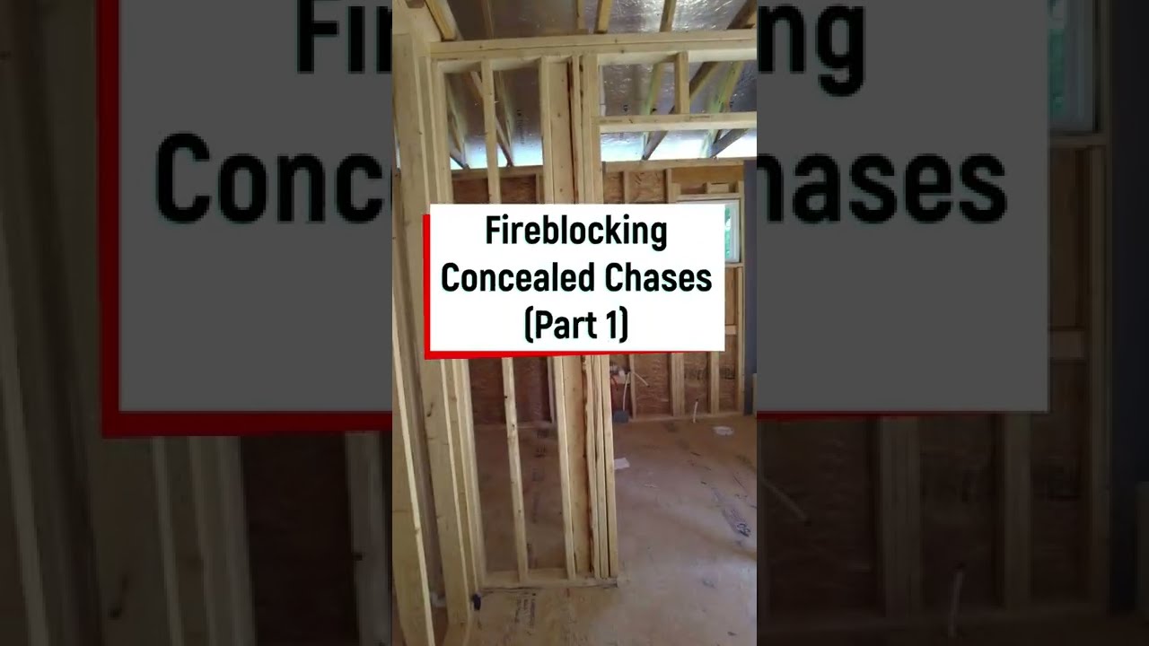 Fireblocking Concealed Chases Part 1 Youtube