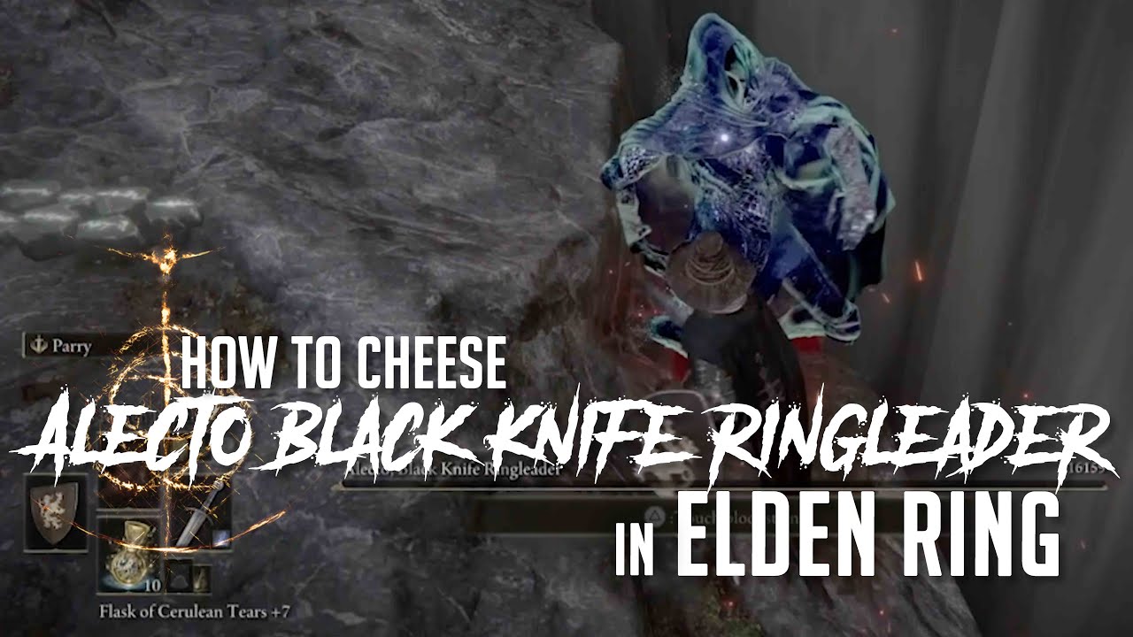 How To Cheese Alecto Black Knife Ringleader In Elden Ring Easy Kill
