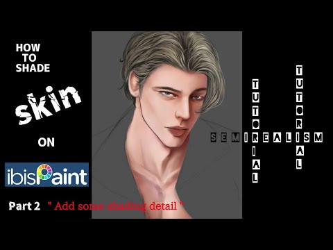 How To Shade Skin On Ibispaint Part 2 Finsih Add Some Shading