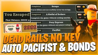 New Dead Rails Script No Key Auto Bonds Auto Pacifist Auto Win Auto ...