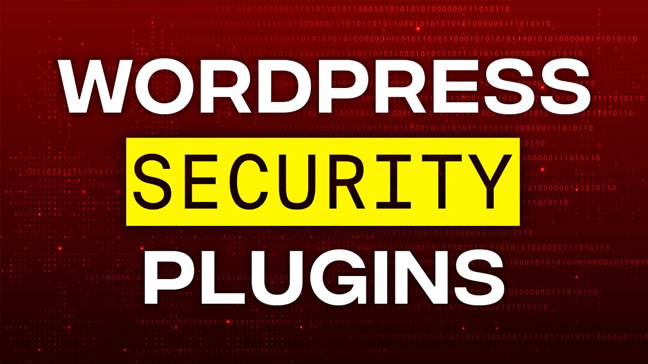 6 Best Wordpress Security Plugins Youtube