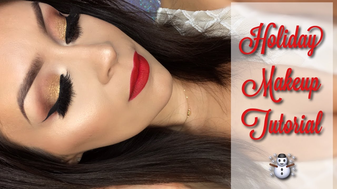 Holiday Makeup Tutorial Youtube