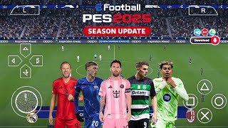 Efootball Pes 2025 Ppsspp Original Iso Download Pes 2025 Psp Full Kits ...