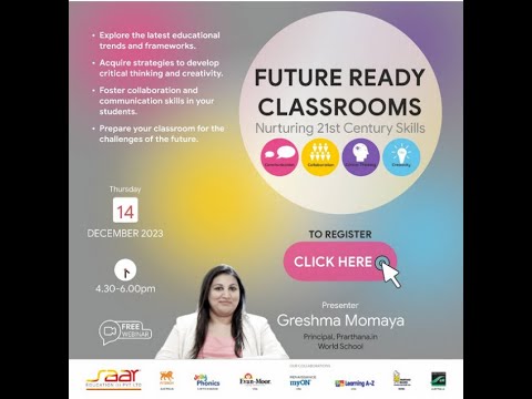 Futureready Classrooms Nurturing 21st Century Skills Youtube