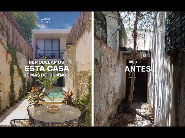 Casas Antiguas Remodeladas Antes Y Después Qué Debes Tener En Cuenta