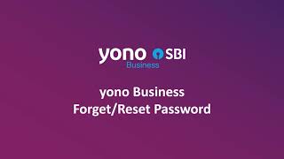 How To Reset Your Yono Business Login Password State Bank Of India Mp3 ...