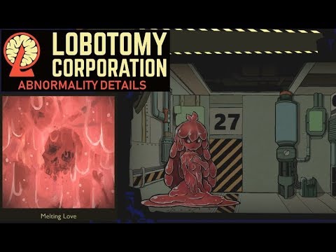 Lobotomy Corp Abnormalities Melting Love Youtube