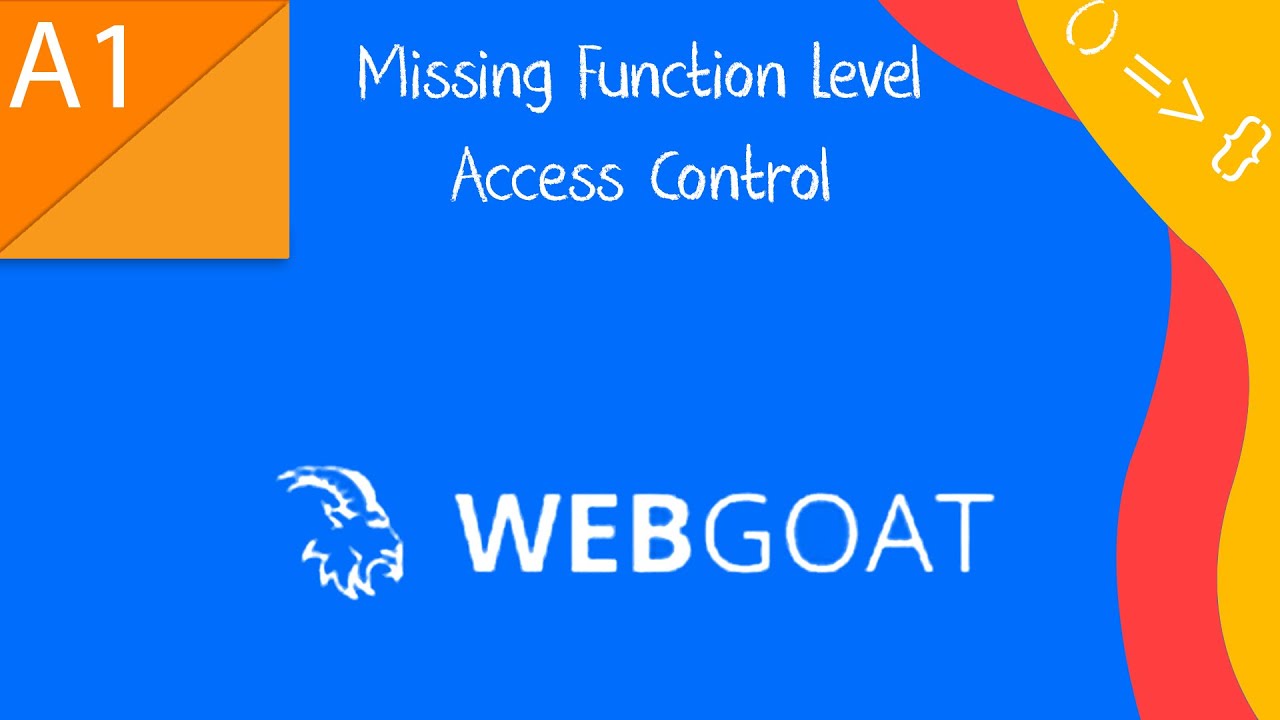 A1 Missing Function Level Access Control Webgoat Youtube