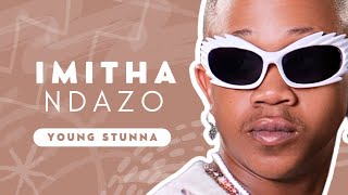 Imithandazo English Lyrics Kabza De Small Mthunzi Young Stunna Dj ...