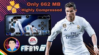 Fifa 19 Ppsspp 662mb Highly Compressed Aditya Gaming Mp3 Music & Mp4 ...