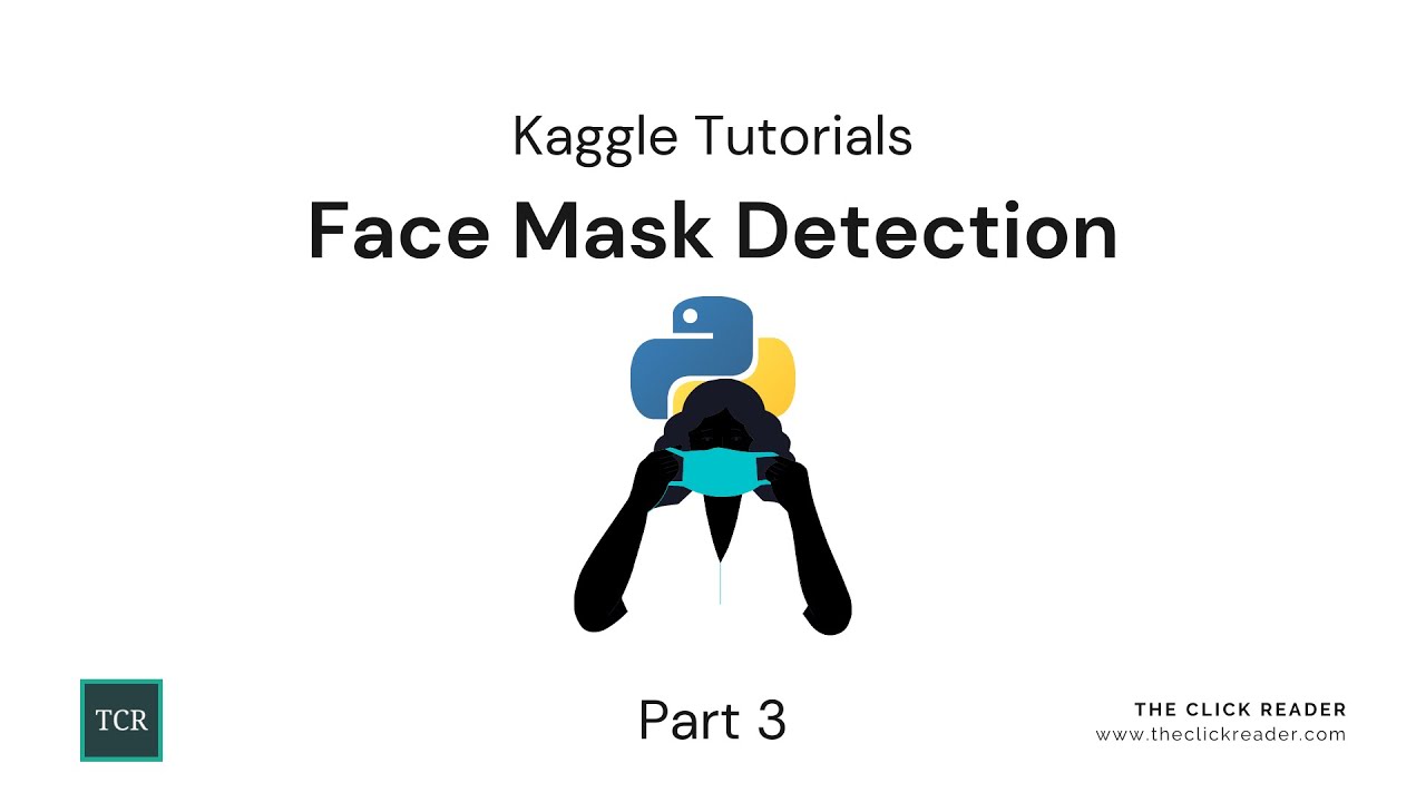 Face Mask Detection Using Python And Machine Learning Kaggle