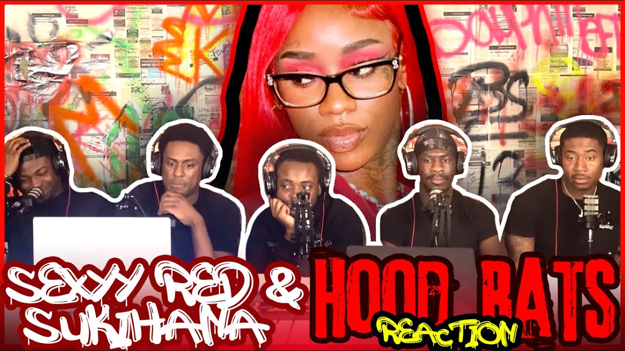 Sexyy Red Sukihana Hood Rats Official Video Reaction Youtube
