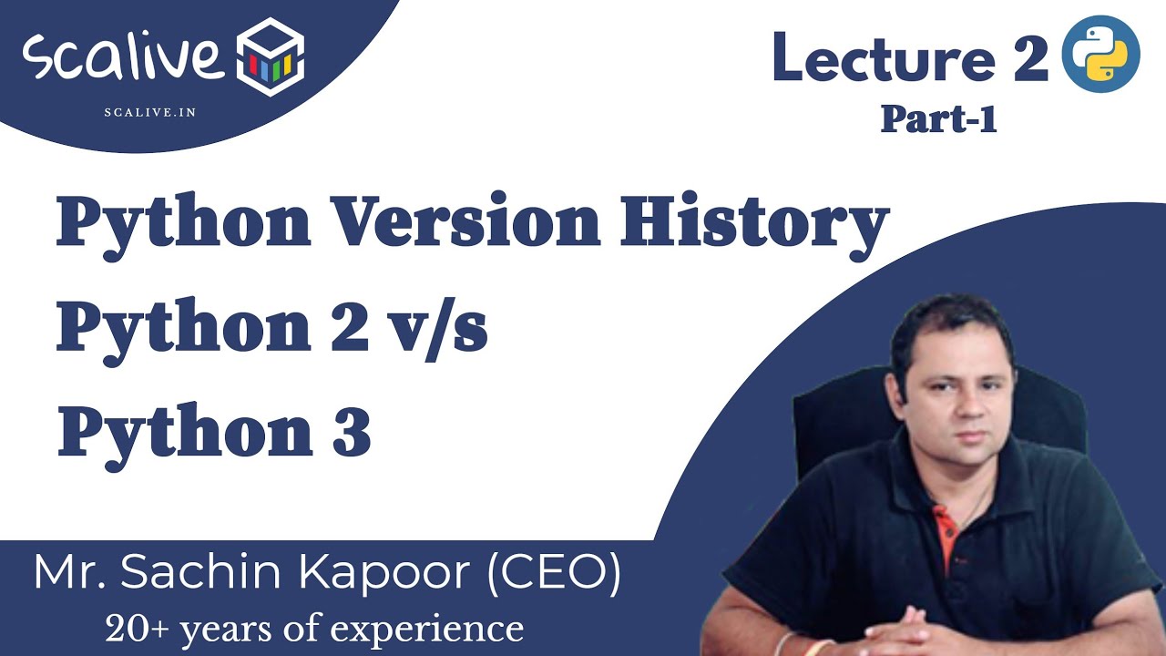 Lecture 2 1 Python Version History And Difference Between Python 2 V