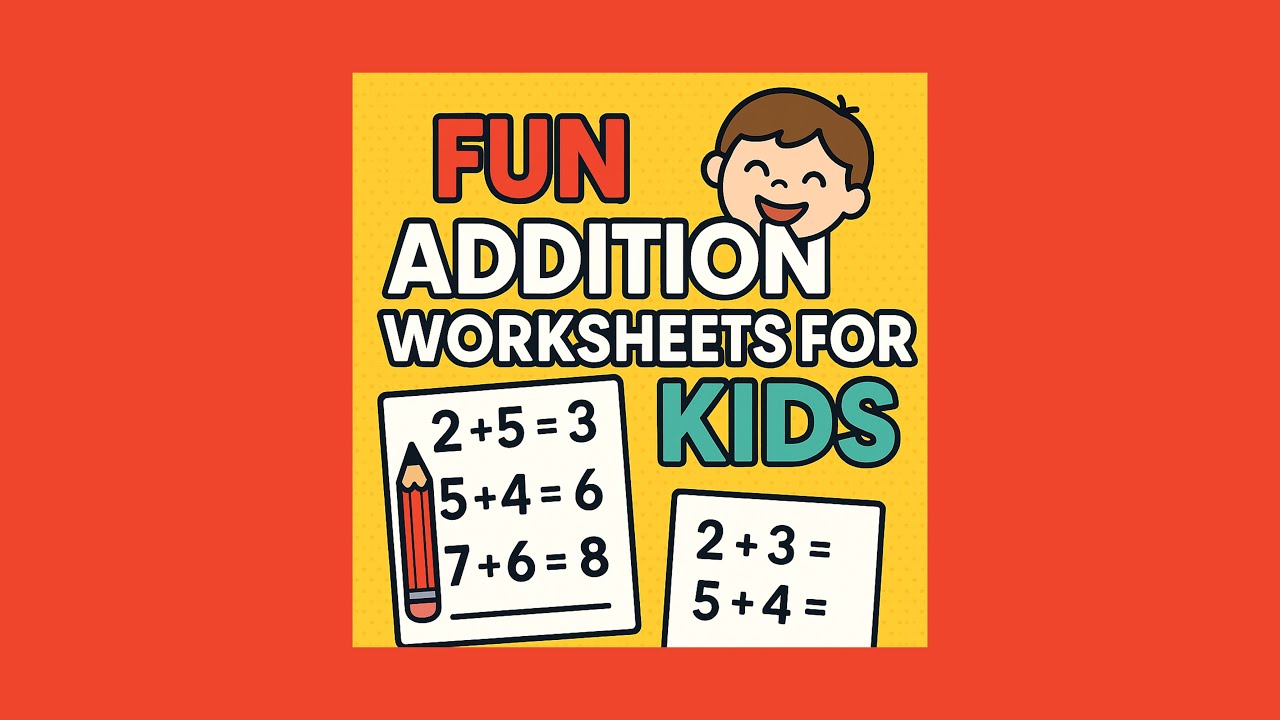 Fun Addition Worksheets For Kids Early Math Practice 100 Addition