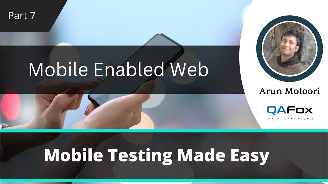 Mobile Enabled Web Mobile Application Type Mobile Testing Part 7